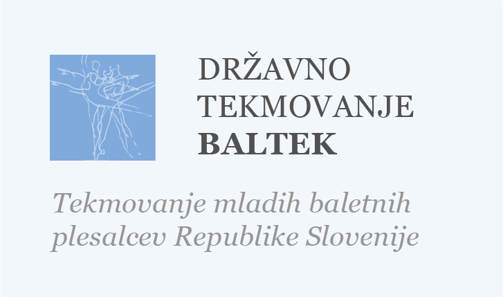 16. tekmovanje mladih slovenskih baletnih plesalcev – BALTEK 2024 ...