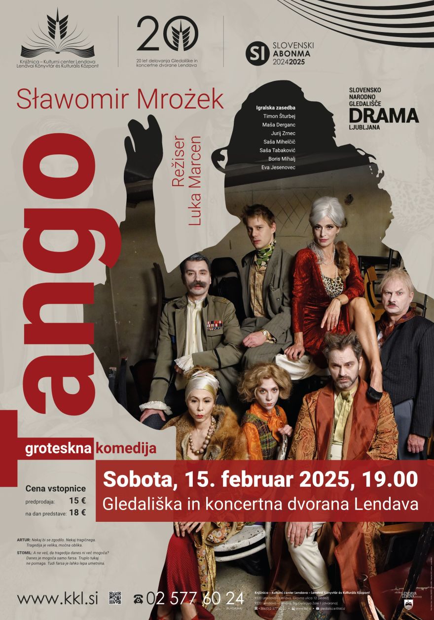 ZARADI BOLEZNI ODPADE!!! SNG Drama Ljubljana, Sławomir Mrożek: Tango | Sobotainfo.com